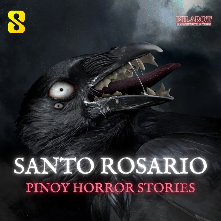 SEASON 3 EPISODE#30: SANTO ROSARIO - PINOY HORROR STORIES || KILABOT ...