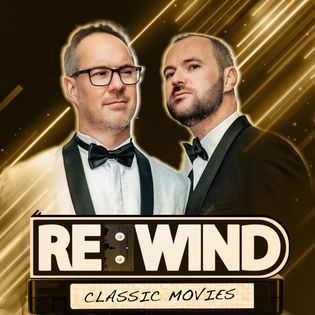 Rewind Classic Movies - Hosted by G B, A J
