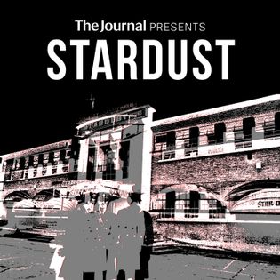 Stardust - Hosted by The Journal