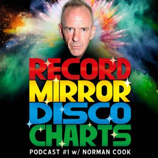 28th August 1982, with Norman Cook - Record Mirror Disco Charts | Acast