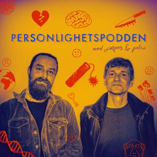 Personlighetspodden - Hosted by Jesper Cederstrand & Petri Kajonius