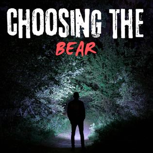 Choosing The Bear - Hosted by Daniel & Lois