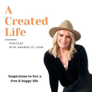 EP 137: What I'm Leaving Behind in 2025 - A Created Life - with Amanda ...