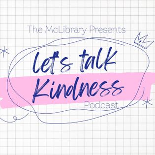 Let's Talk Kindness - Hosted by Steph Jenden