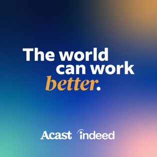 The World Can Work Better - Hosted by Indeed