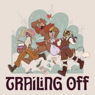 Trailing Off - Hosted by Trailing Off