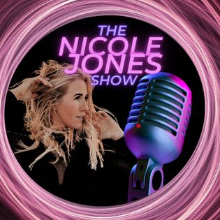The Nicole Jones Show - Hosted by Nicole Jones