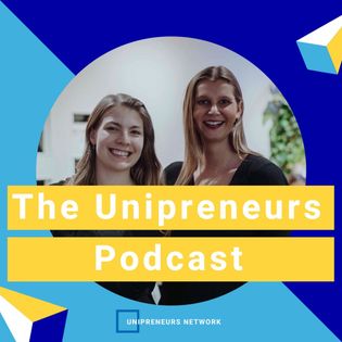 The Unipreneurs Podcast - Hosted by Alexa Edström, Emma Lindholm